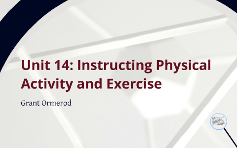 Unit 14 Instructing Physical Activity and Exercise by Grant Ormerod on ...