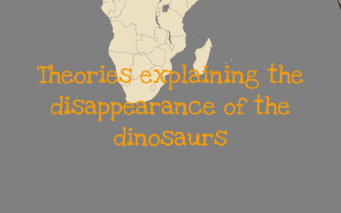 Theories explaining the disappearance of the dinosaurs by Alicia Pérez ...