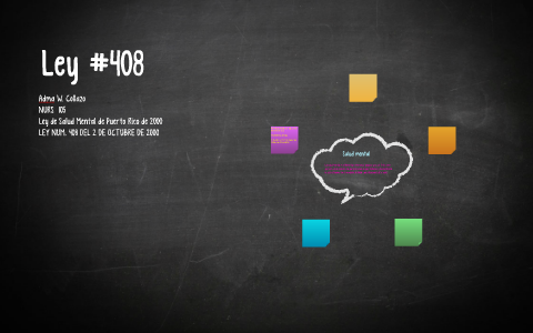 Ley #408 by adma wilmar on Prezi