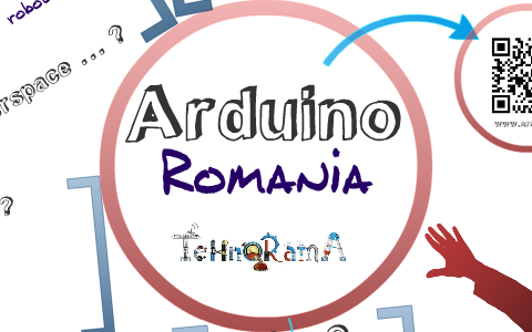 Arduino Romania by Alexandru IOVANOVICI on Prezi