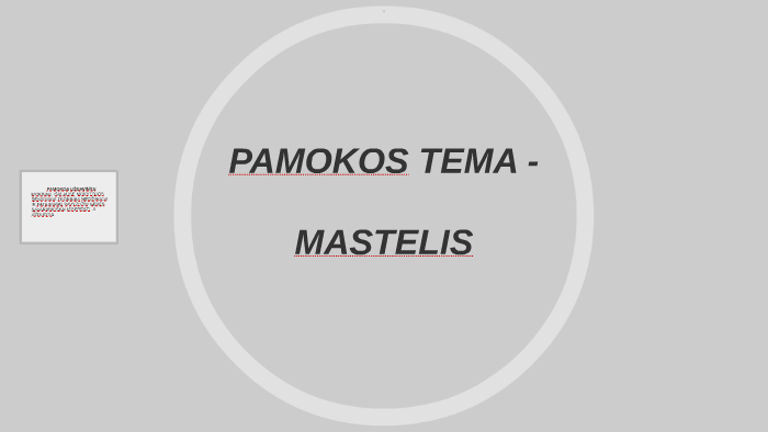 MASTELIS by Liuse Cer on Prezi
