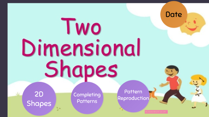 Two-Dimensional Shapes by Danika Bituin Lim on Prezi