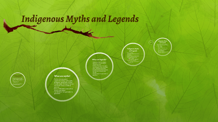 Indigenous Myths and Legends by Amber Donahue on Prezi