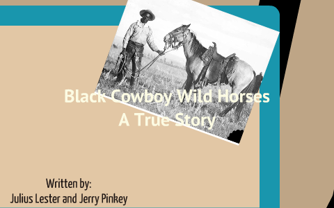 Black Cowboy Wild Horses by Yvette Olguin