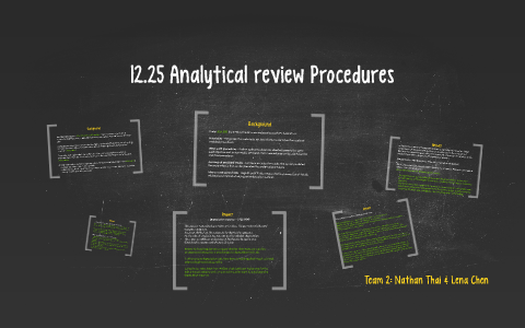 12.25 Analytical review Procedures by Nathan Thai on Prezi