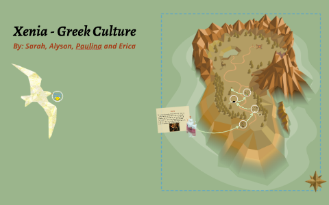 Xenia - Greek Culture by Sarah Witherbee on Prezi