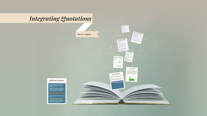 Literary Analysis: Integrating Quotes by Heather Caveney on Prezi