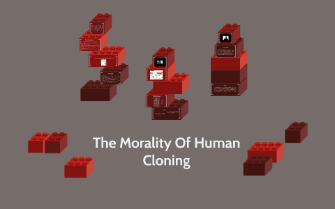 The Morality Of Human Cloning by Nicolas Jimenez on Prezi