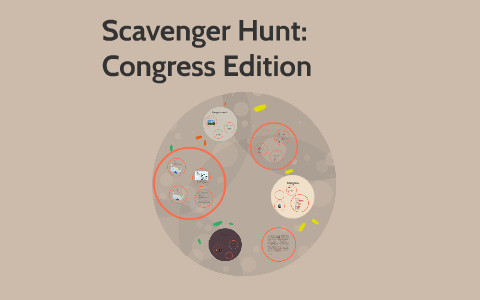 Scavenger Hunt: Congress Edition by Brandon Barnes on Prezi