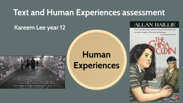 Text and Human Experiences assment by Kareem Lee on Prezi