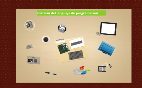 Historia del lenguaje de programacion by david ortega on Prezi