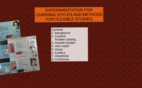 Experimentation for Learning Styles and Methods for Flexible Studies by ...