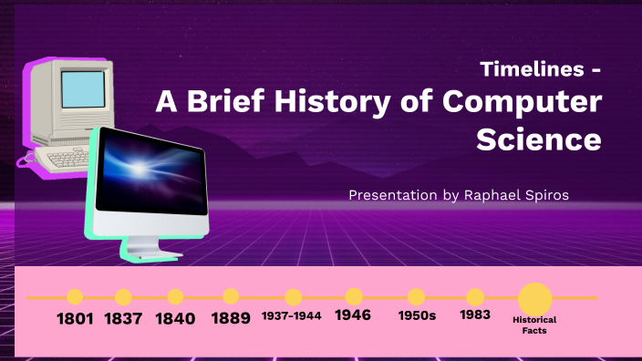 History of Computer Science by Ralphie Spiros on Prezi
