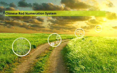 Chinese Rod Numeration System by Sharde Theodore on Prezi