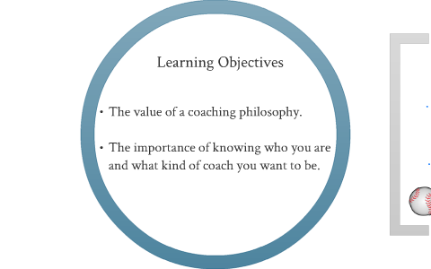 Developing Your Coaching Philosophy by John Doman on Prezi