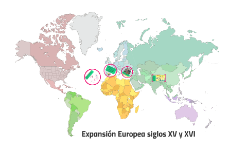Expansión Europea siglos XV y XVI by maria valenzuela on Prezi