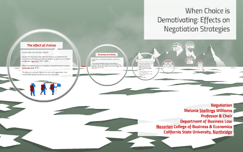 When Choice is Demotivating: Effects on Negotiation Strategy by Melanie ...