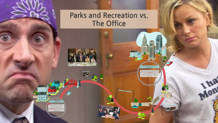 Parks and Recreation vs. The Office by LilyAnne Rodriguez on Prezi