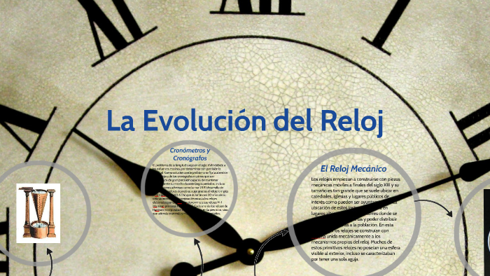 La Evolución del Reloj by Tomás Baigorria on Prezi