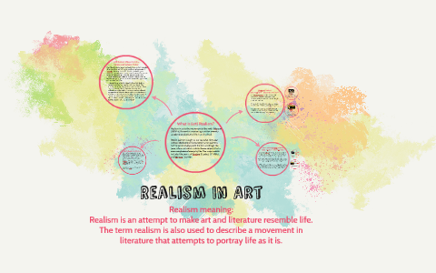 Realism In Art by Kristen Benvenete on Prezi