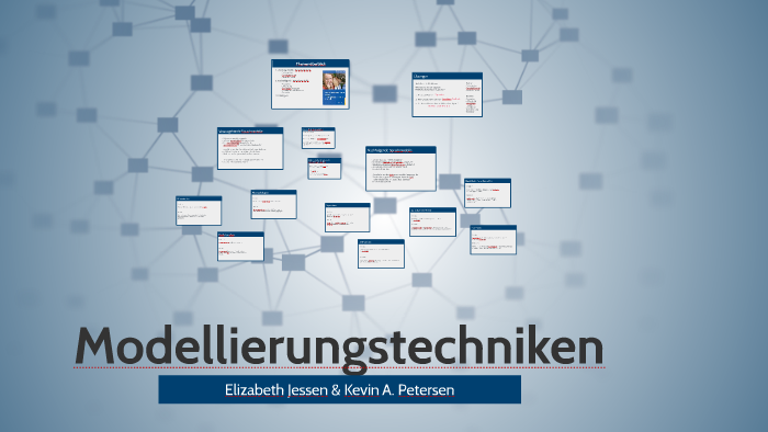 Modellierungstechniken by Kevin Petersen on Prezi