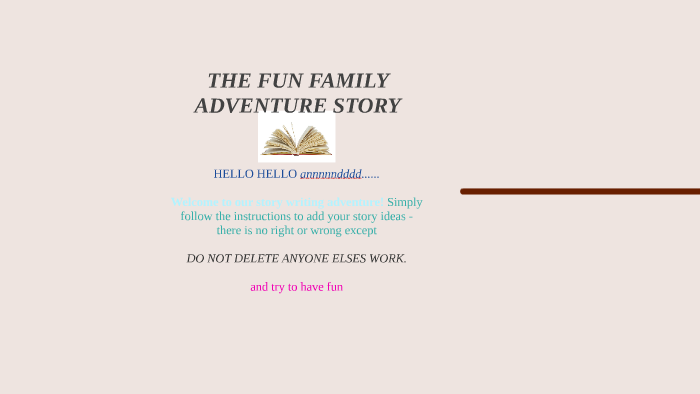THE MANN FAMILY ADVENTURE STORY by