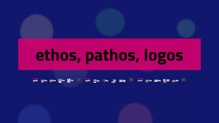 ethos, pathos, logos by Alexis Ansley on Prezi