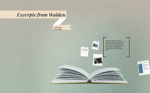 Excerpts from Walden by Betty Duran on Prezi
