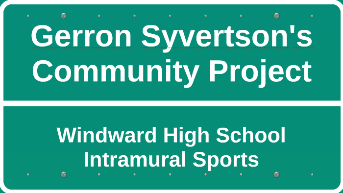 Gerron's Community Project by Gerron Syvertson on Prezi