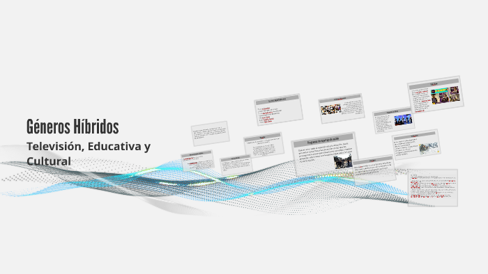 Géneros Híbridos by guadalupe garcia on Prezi