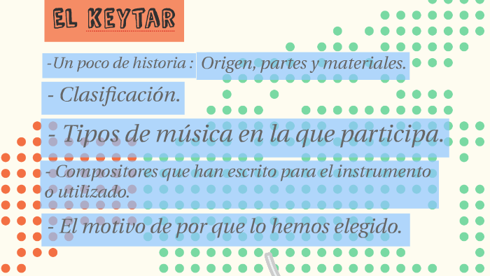 El keytar by belen gonzalez dubrito on Prezi
