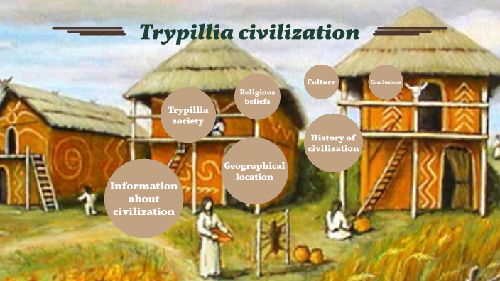 Trypillia civilization by Ірина Денисівна Фоміна on Prezi