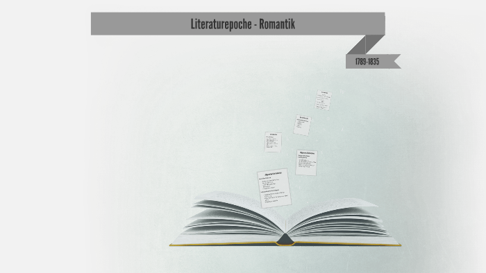 Literaturepoche - Romantik by Ray Mey. on Prezi
