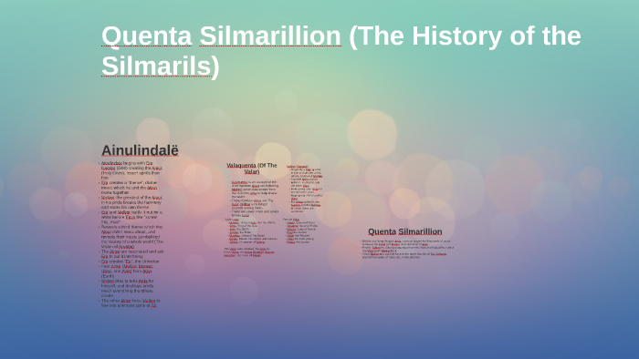 Quenta Silmarillion (The History of the Silmarils) by Matt Lucente on Prezi