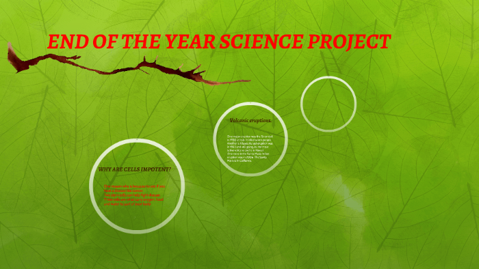 END OF THE YEAR SCIENCE PROJECT by Hannah Cundiff on Prezi