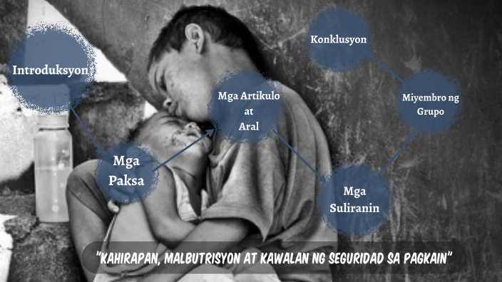 Kahirapan, Malnutrisyon at Kawalan ng seguridad sa Pagkain by Opto ...