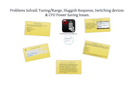 Problems Solved: Tuning/Range, Sluggish Response, Switching devices ...