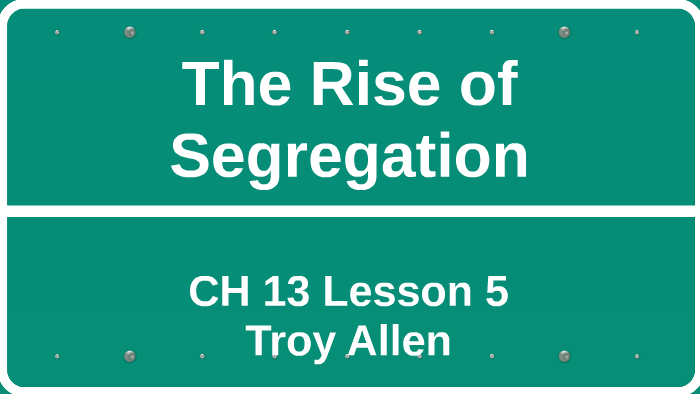 The Rise of Segregation by Troy Allen