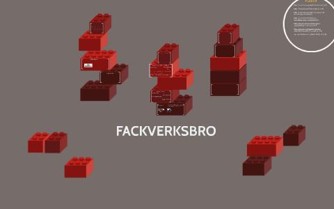 FACKVERKSBRO by pontus johansson on Prezi