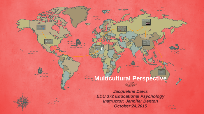 Multicultural Perspective by Jacqueline Davis on Prezi