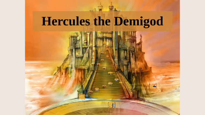 Hercules the Demi God by Yaremi Ontiveros on Prezi
