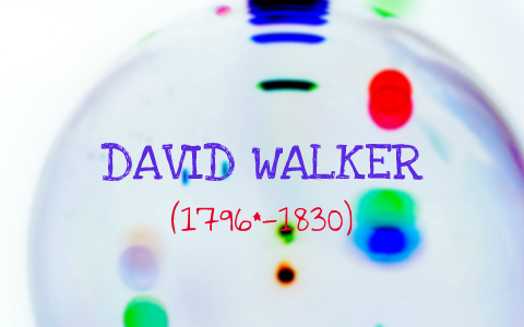 David Walker by J A on Prezi