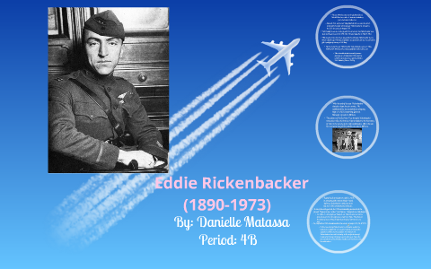 Eddie Rickenbacker by Danielle Matassa on Prezi