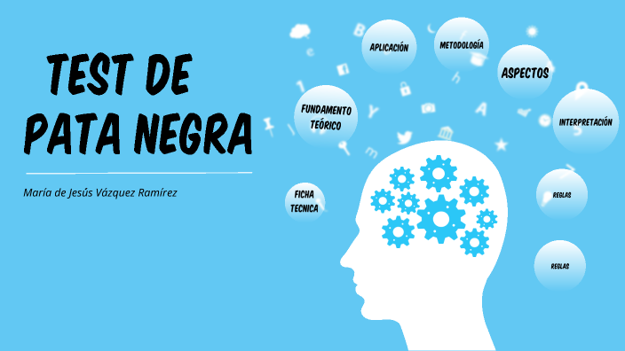 Test de Pata Negra by maria vazquez on Prezi