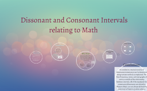 Frequency of dissonant vs consonant intervals by Deborah Stevens on Prezi