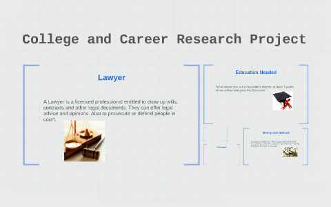 College and Career Research Project by on Prezi