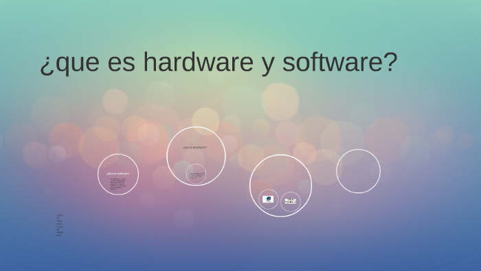 ¿Que es software y hardware? by JOSE BECERRA on Prezi