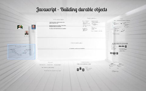 Javascript : Durable objects by Sivasubramanian V on Prezi