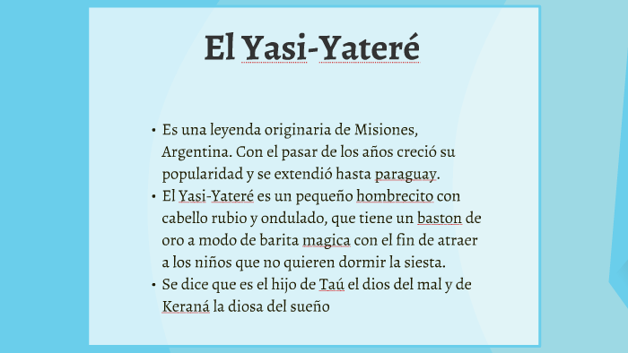 El Yasi-Yatere by Mateo Brotto on Prezi