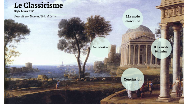 Classicisme by Lucile Hgt on Prezi